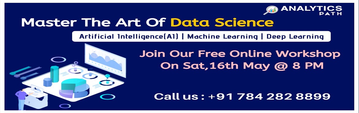 Join Data Science (AI/Ml/Deep Learning) Free Online Workshop On 16th ...